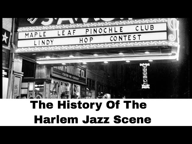 The History Of The Harlem Jazz Scene - The Jazz Musicians Voice